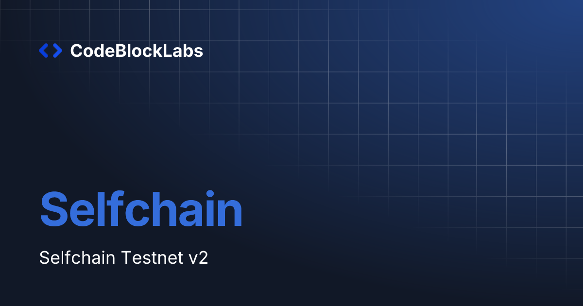 Selfchain | CodeBlockLabs