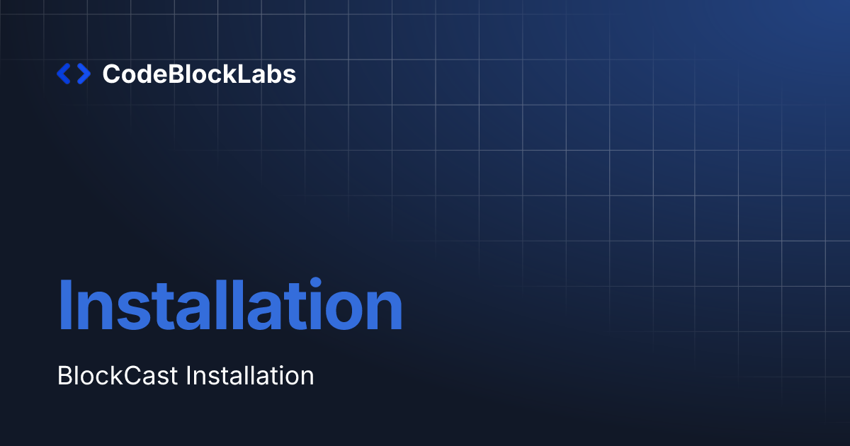 Installation | CodeBlockLabs