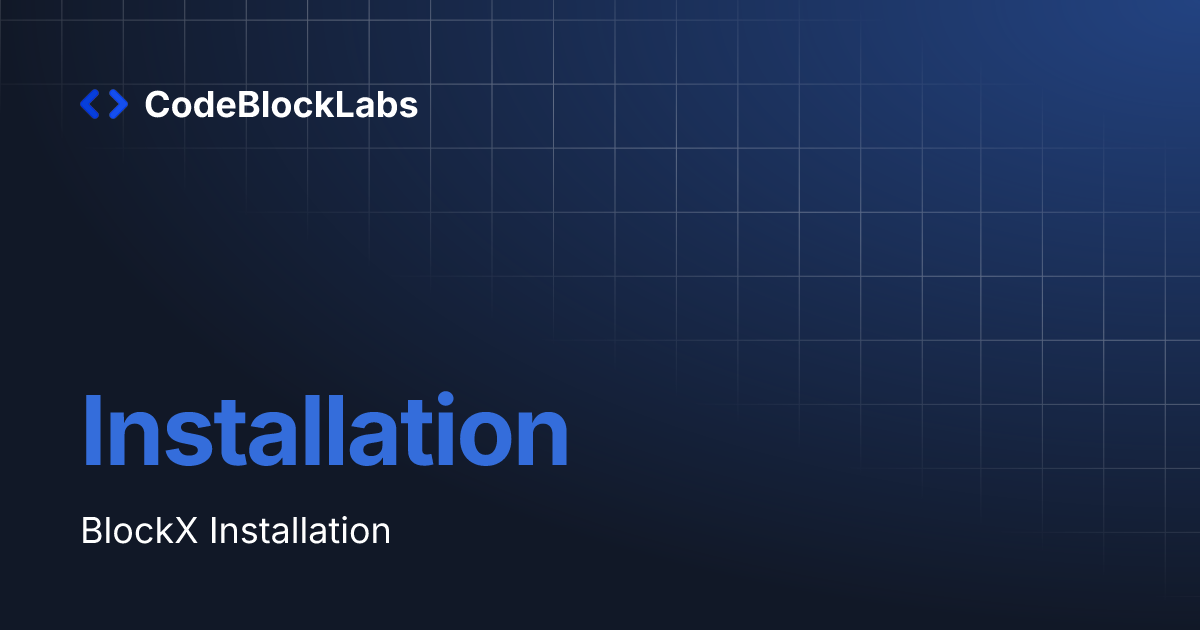 Installation | CodeBlockLabs
